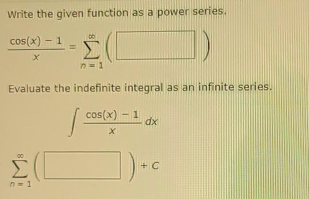Solved Write the given function as a power series. | Chegg.com