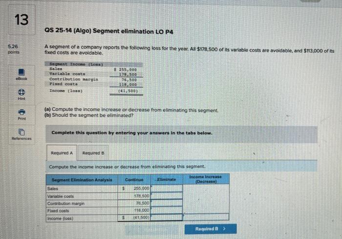 Solved QS 25-14 (Algo) Segment elimination LO P4 A segment | Chegg.com