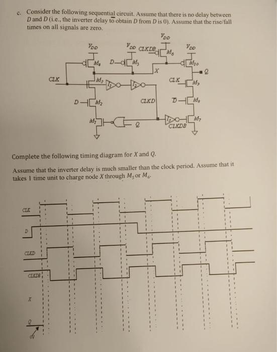 Please Answer By Completing The Timing Diagram. Do | Chegg.com