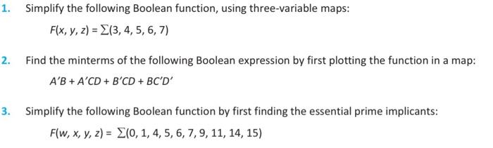 Solved Simplify The Following Boolean Function Using