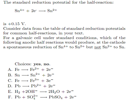 Solved The standard reduction potential for the | Chegg.com