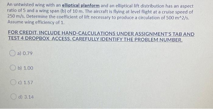 Solved An untwisted wing with an elliptical planform and an | Chegg.com