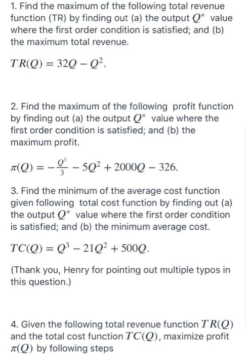 Solved 1. Find the maximum of the following total revenue | Chegg.com