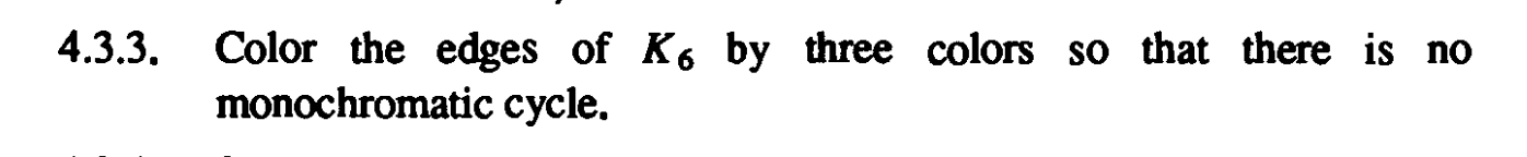 Solved 4.3.3. ﻿Color the edges of K6 ﻿by three colors so | Chegg.com
