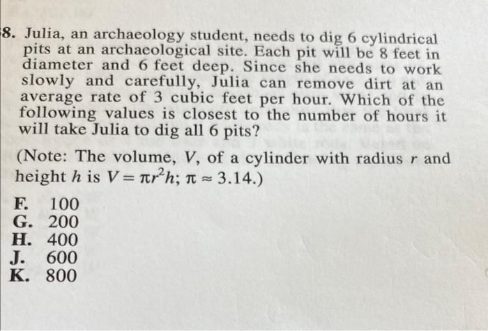 Solved 8. Julia, an archaeology student, needs to dig 6 | Chegg.com