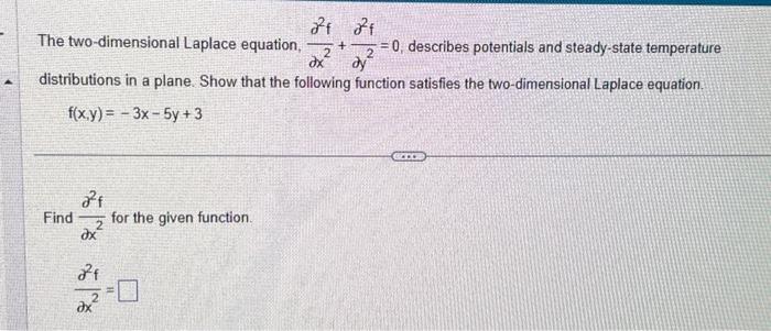 Solved The two-dimensional Laplace equation, | Chegg.com