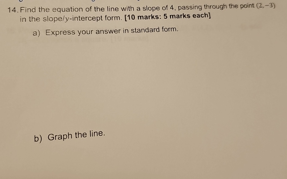 Solved Find the equation of the line with a slope of 4 , | Chegg.com