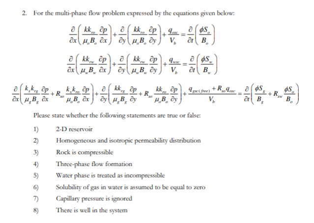 Solved 2. For the multi-phase flow problem expressed by the | Chegg.com