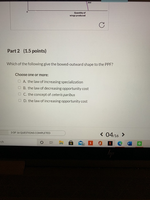 Solved PPF Quantity of wings produced С Part 2 (1.5 points) | Chegg.com