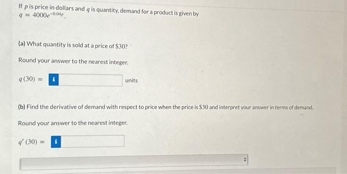 Solved If p is price in dollars and q is quantity, demand | Chegg.com