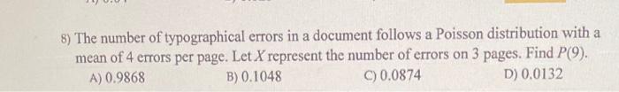 Solved 8) The number of typographical errors in a document | Chegg.com