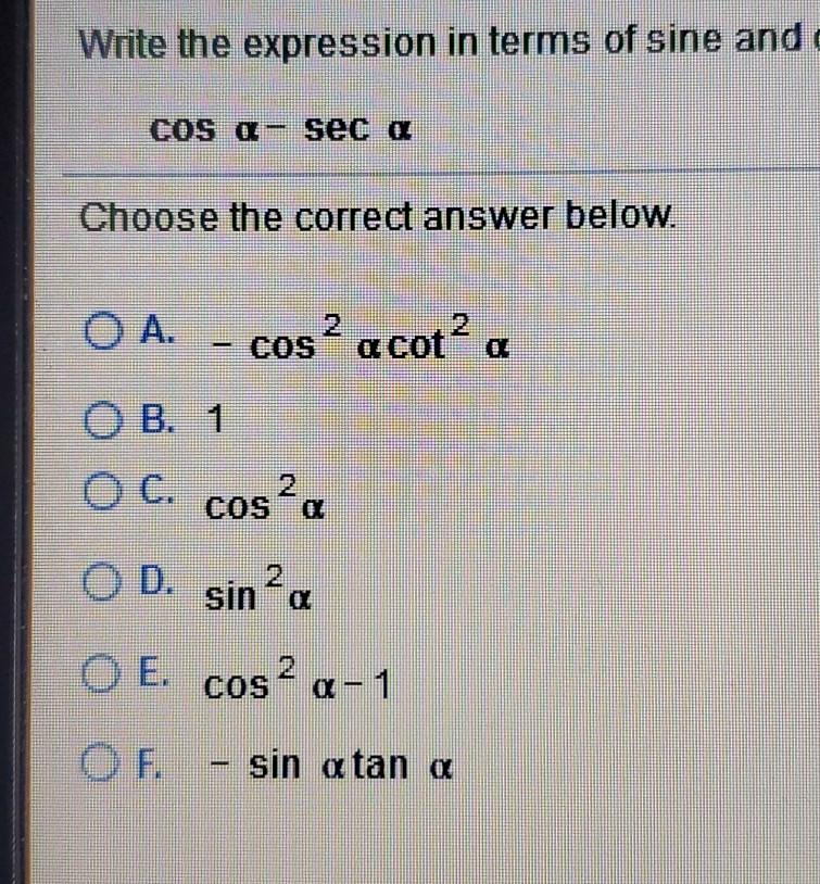 Solved write the expression in terms of sine and cosine, and | Chegg.com