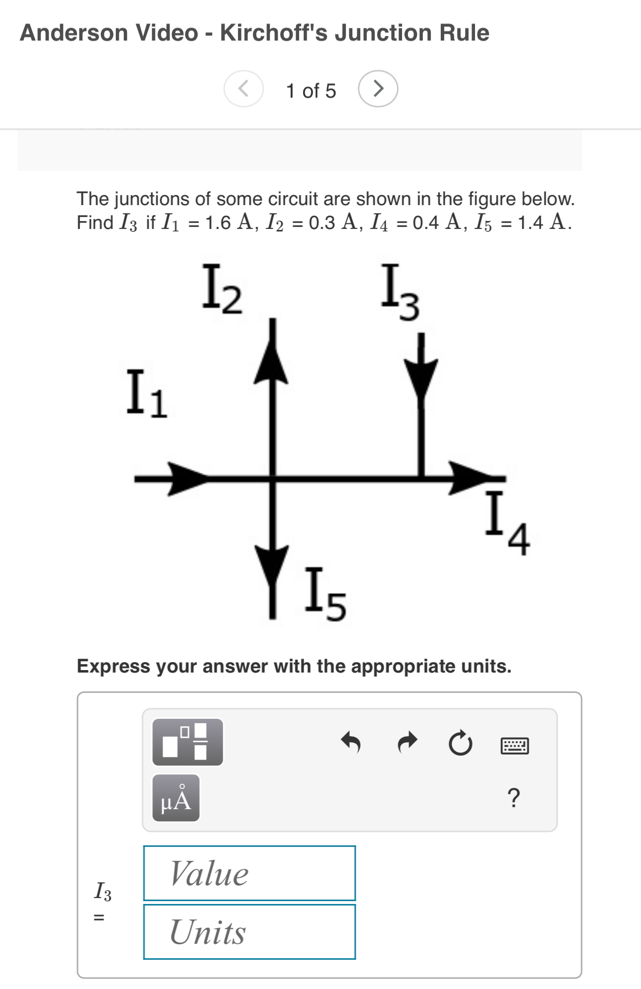 Solved Anderson Video - ﻿Kirchoff's Junction Rule1 ﻿of 5The | Chegg.com