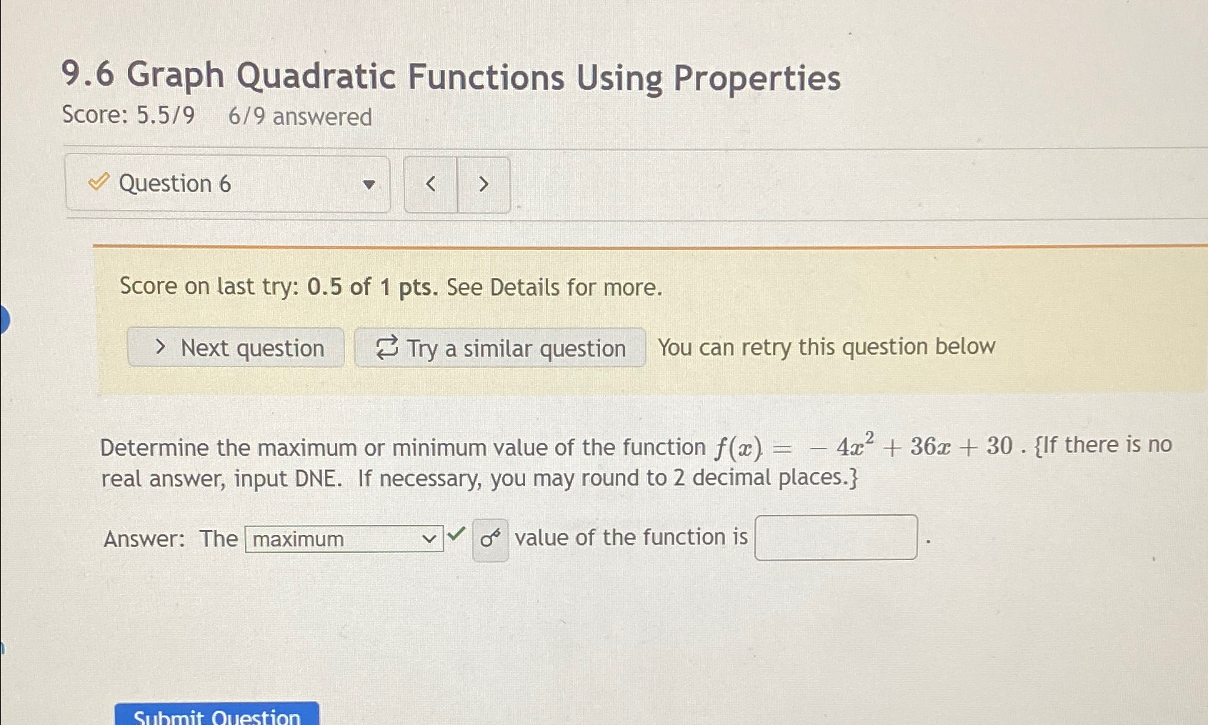 Solved 9.6 ﻿Graph Quadratic Functions Using PropertiesScore: | Chegg.com