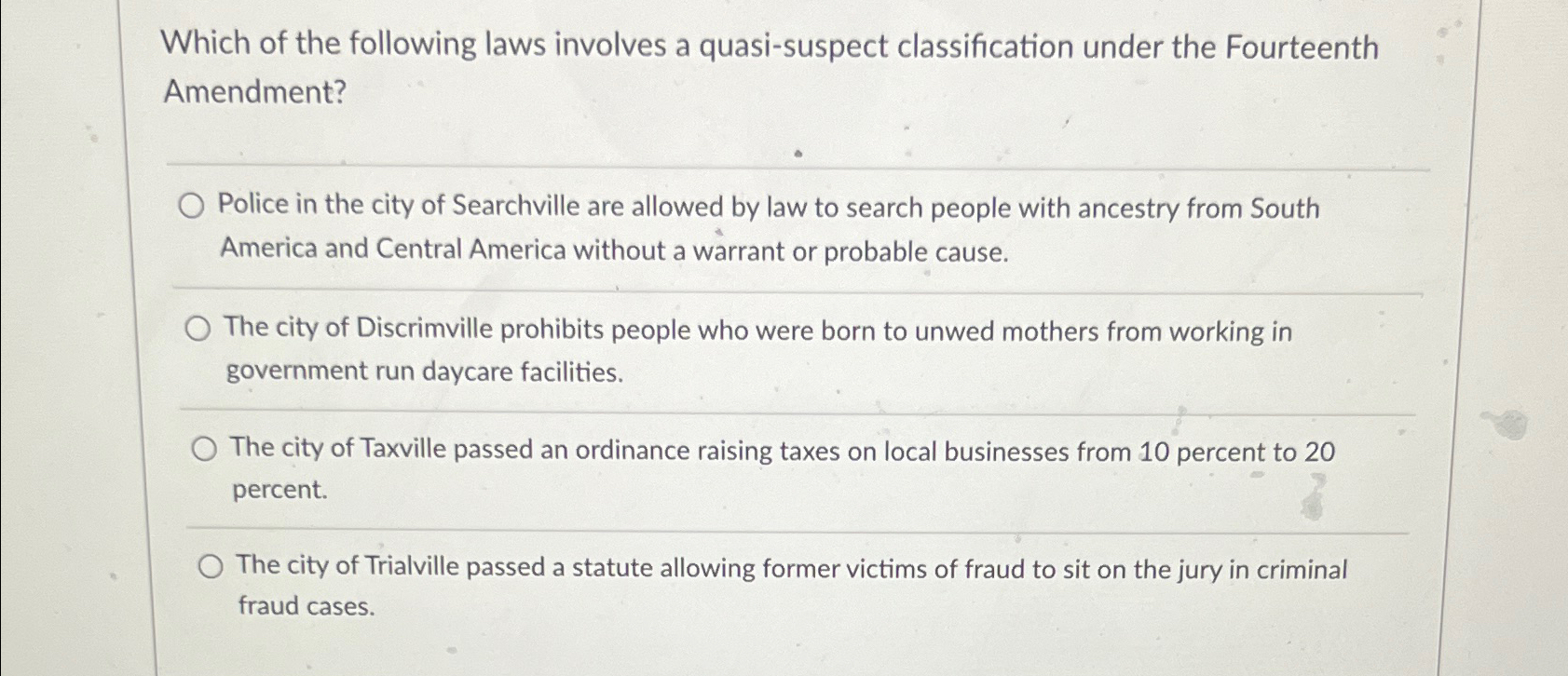 Solved Which of the following laws involves a quasi-suspect | Chegg.com