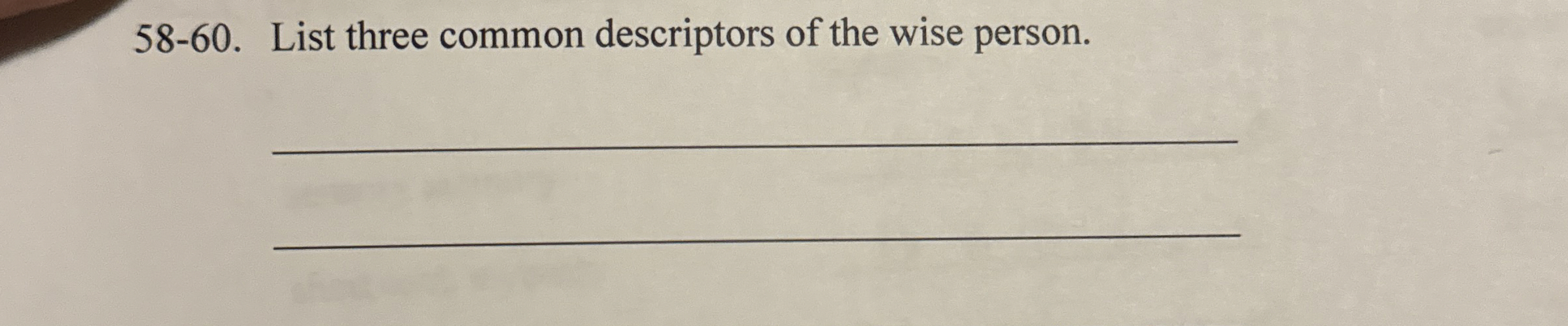 Solved 58-60. ﻿List three common descriptors of the wise | Chegg.com