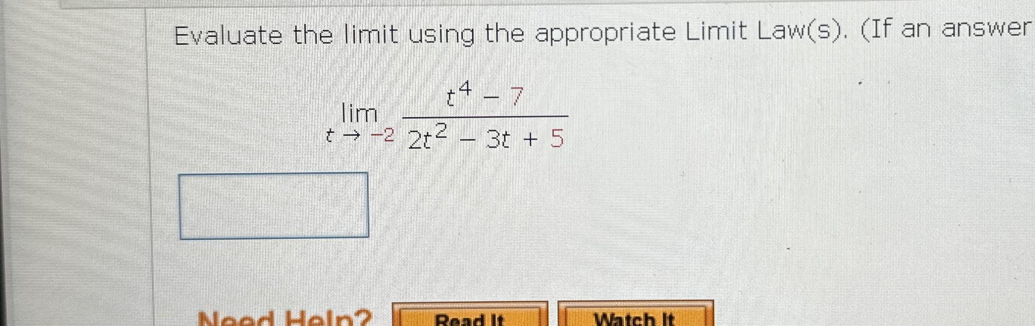 Solved Evaluate the limit using the appropriate Limit | Chegg.com Solved Evaluate the limit using the appropriate Limit | Chegg.com
