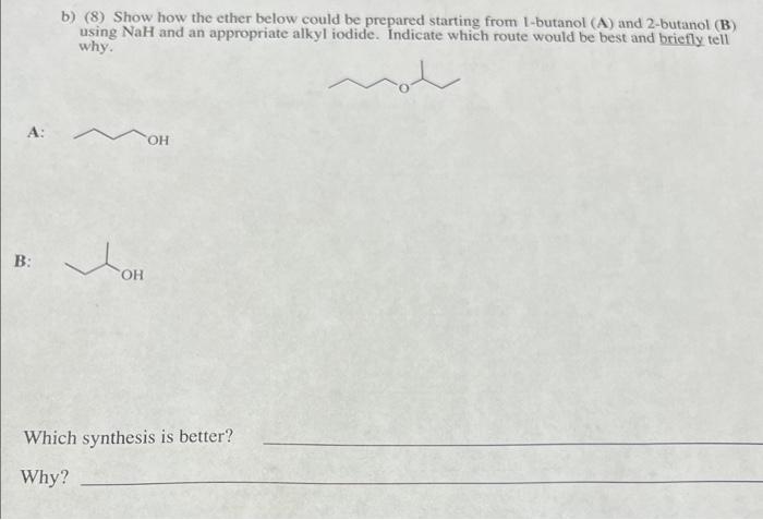 Solved a) (9) Which compound in each pair below (A or B ) | Chegg.com