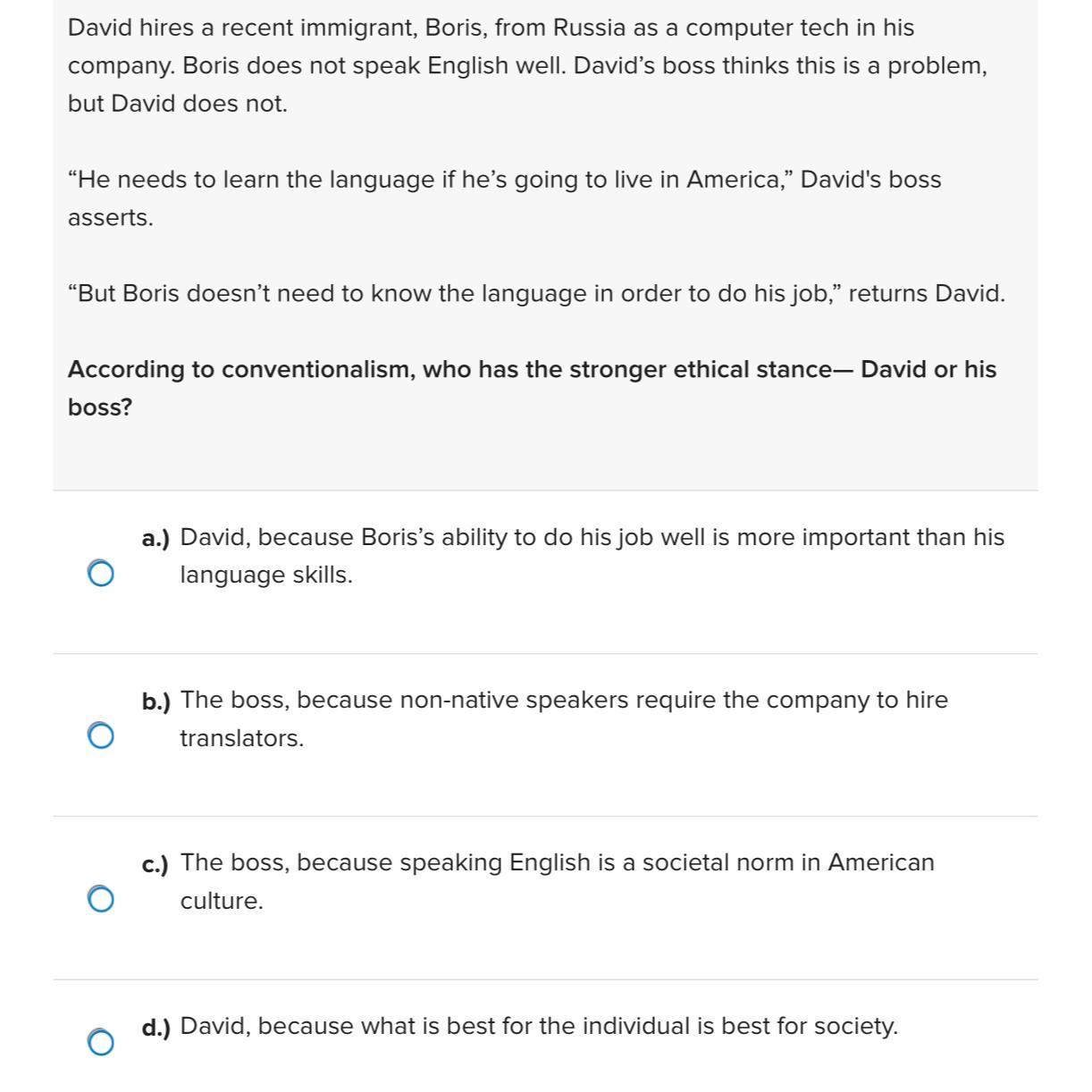 Solved David hires a recent immigrant, Boris, from Russia as | Chegg.com