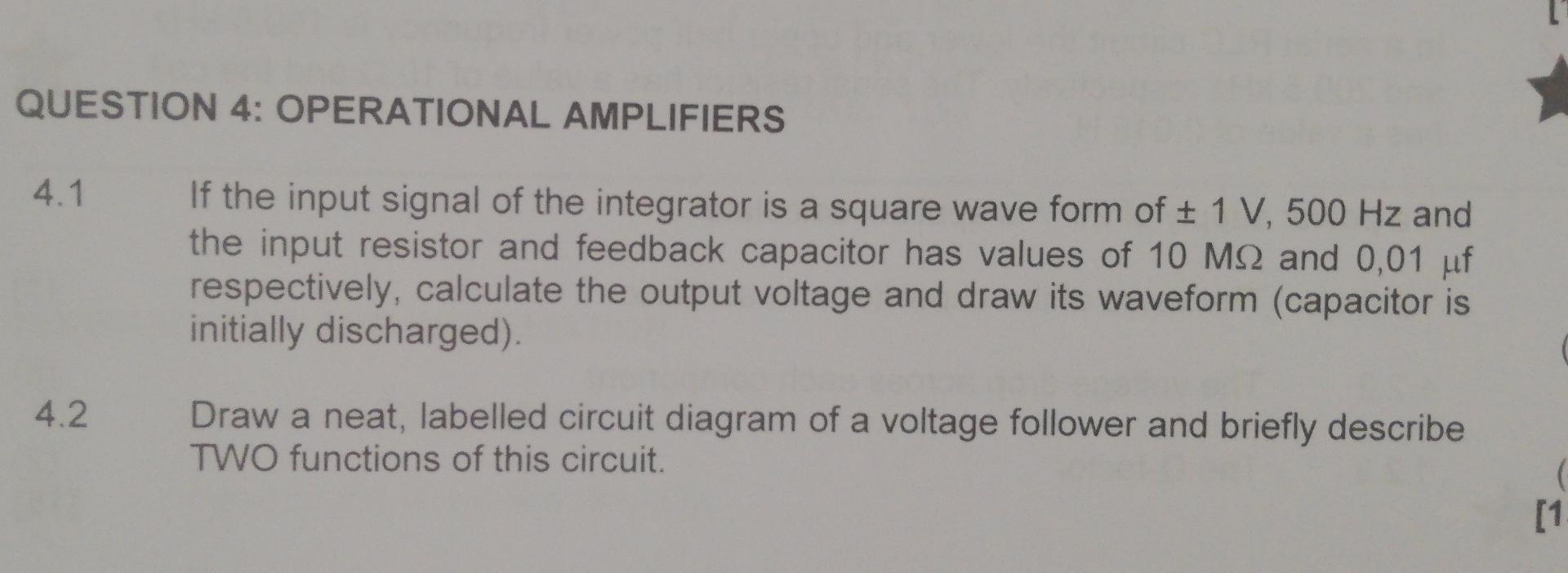 Solved QUESTION 4: OPERATIONAL AMPLIFIERS 4.1 If the input | Chegg.com