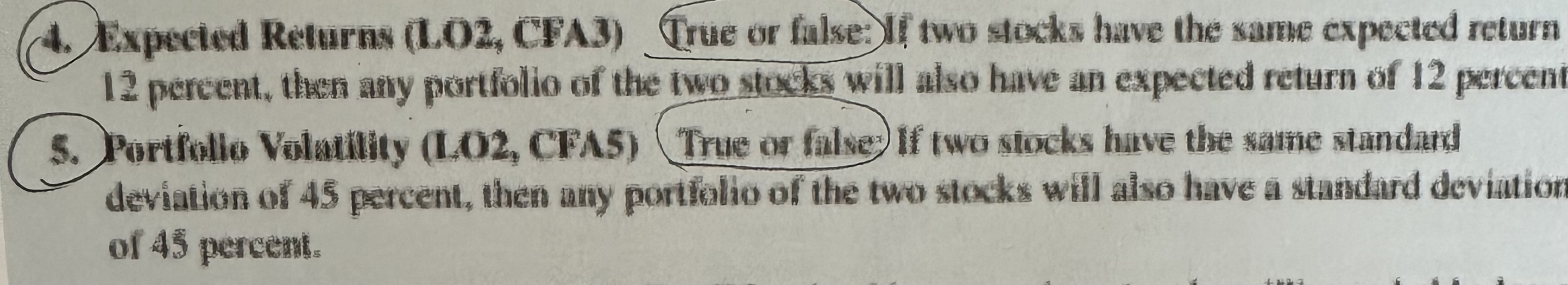 Solved Expected Returns (LO2, ﻿CFA3) ﻿True or false:) ﻿If | Chegg.com