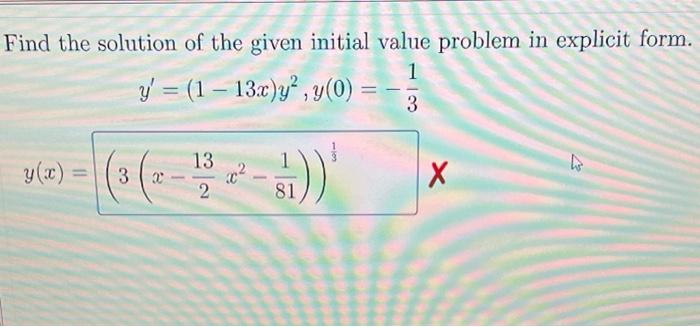 Solved Find The Solution Of The Given Initial Value Problem