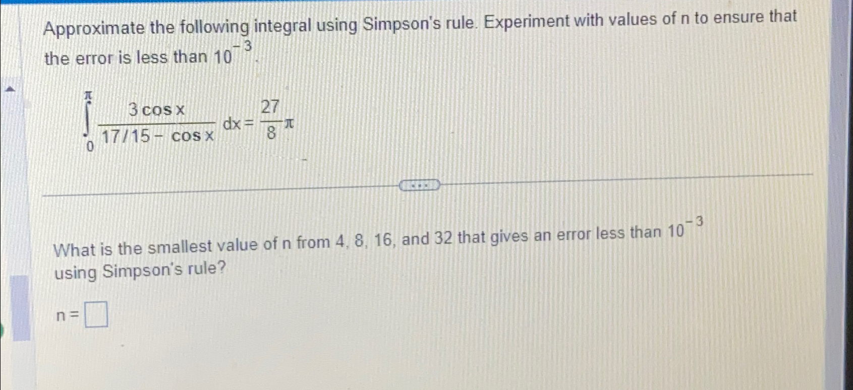 Solved Approximate the following integral using Simpson's | Chegg.com