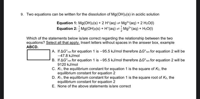 Solved Equation 1: Mg(OH)2( s)+2H+(aq)⇌Mg2+(aq)+2H2O(l) | Chegg.com