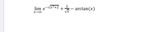 Solved 2. Evaluate the limits: a) (7 pts) (x²+1) lim arctan | Chegg.com