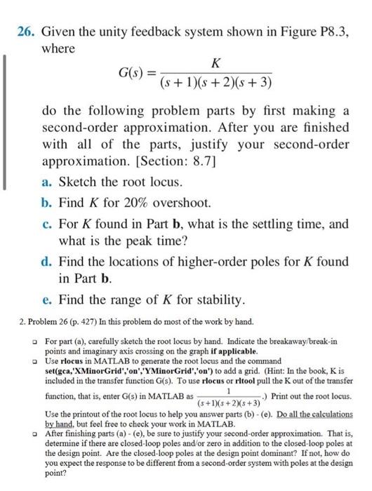 Solved 26. Given the unity feedback system shown in Figure | Chegg.com