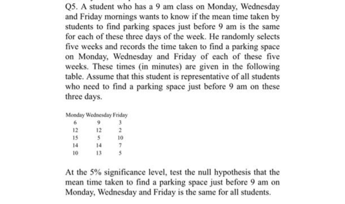 Solved Q5. A student who has a 9 am class on Monday, | Chegg.com