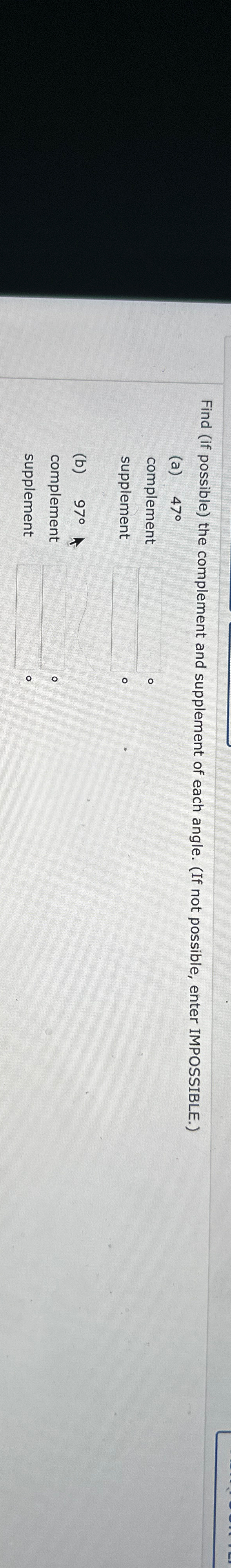 Solved Find (if possible) ﻿the complement and supplement of | Chegg.com