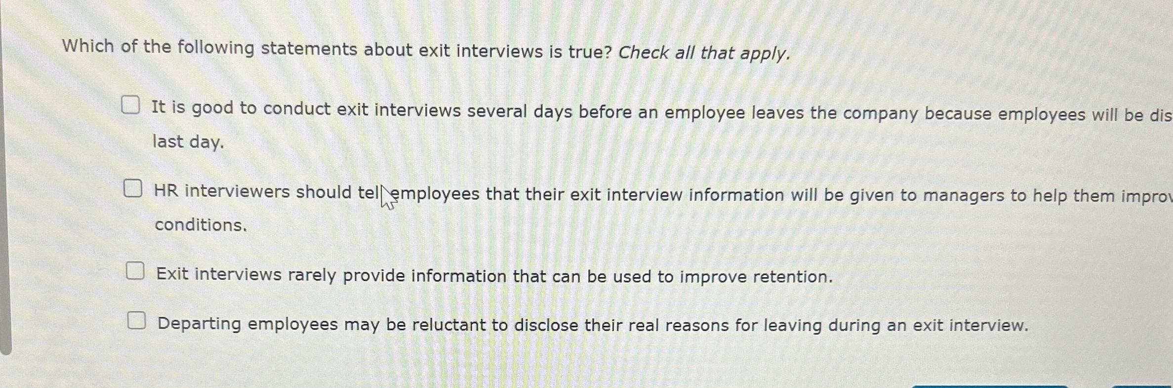 Solved Which of the following statements about exit | Chegg.com