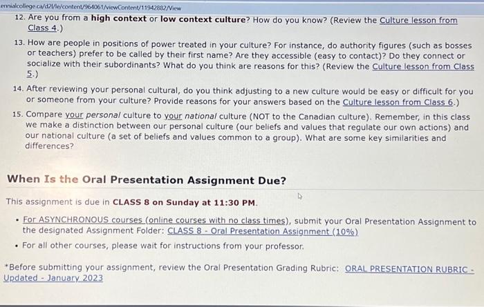 The Oral Presentation Assignment is the culminating | Chegg.com