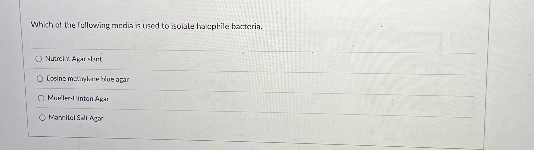 Solved Which of the following media is used to isolate | Chegg.com
