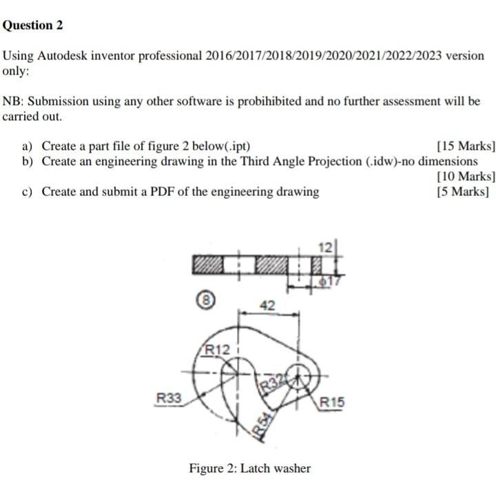 Solved Using Autodesk inventor professional | Chegg.com