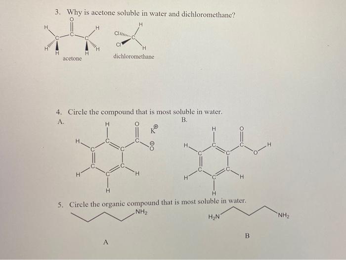 Solved 3. Why is acetone soluble in water and | Chegg.com