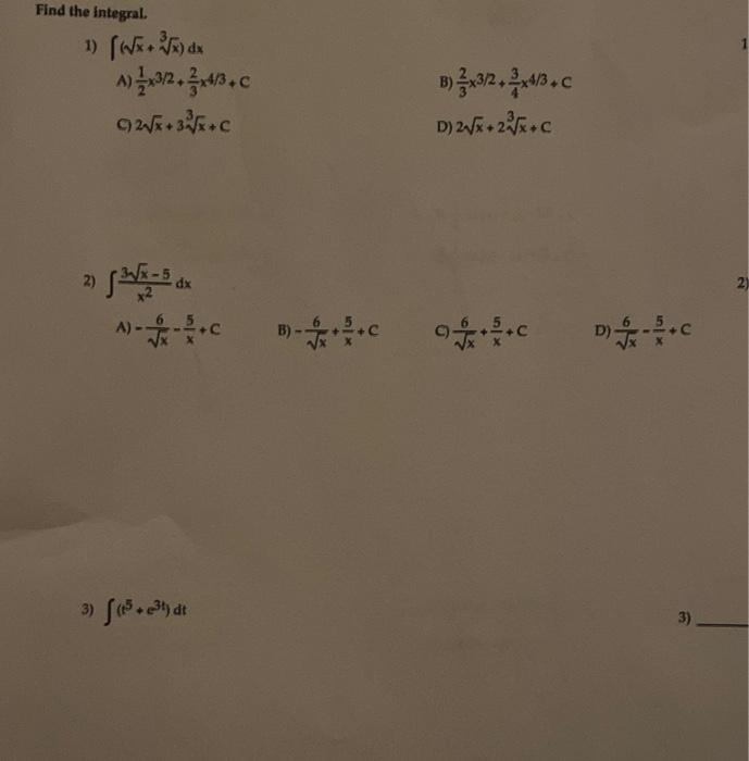 Solved A) 21x3/2+32x4/3+C B) 32x3/2+43x4/3+C 2x+33x+C D) | Chegg.com