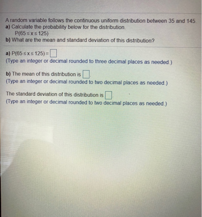 Solved A random variable follows the continuous uniform | Chegg.com