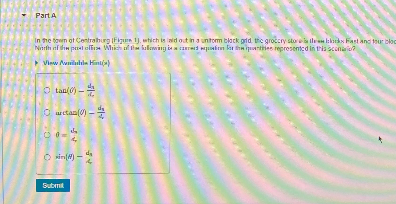 Solved Part AIn the town of Centralburg (Figure 1), ﻿which | Chegg.com