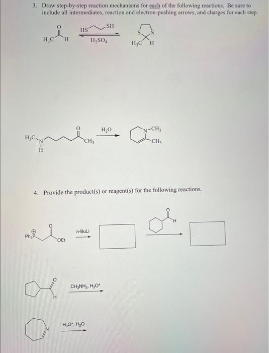 Solved 3. Draw step-by-step reaction mechanisms for each of | Chegg.com