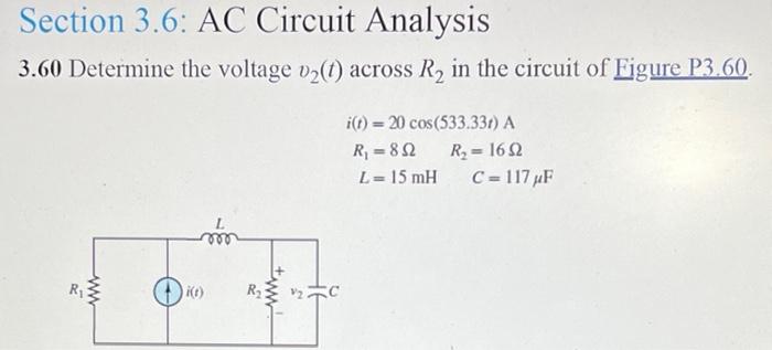 Solved Section 3.6: AC Circuit Analysis 3.60 Determine the | Chegg.com
