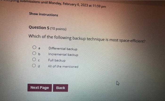 Solved Which Of The Following Backup Technique Is Most