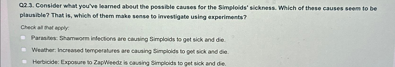 Solved Q2.3. ﻿Consider what you've learned about the | Chegg.com