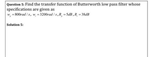 Solved Question 5: Find the transfer function of Butterworth | Chegg.com