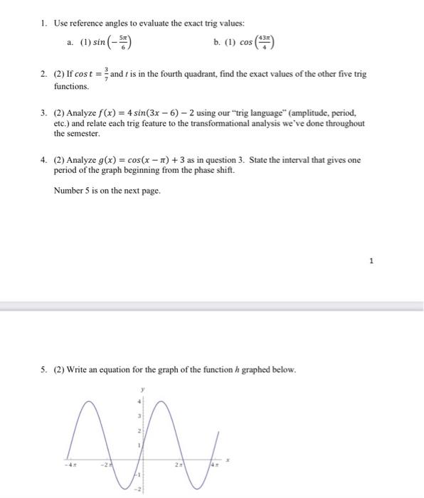 Solved 1. Use reference angles to evaluate the exact trig | Chegg.com
