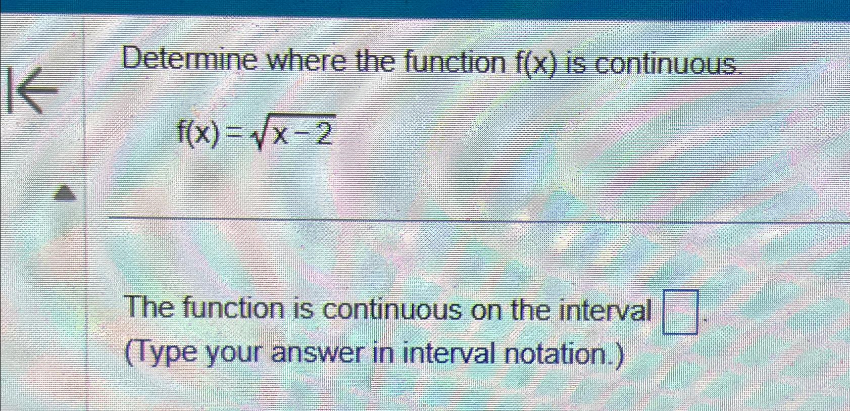 Solved Determine where the function f(x) ﻿is | Chegg.com