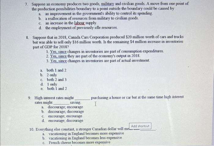 Solved 7. Suppose an economy produces two goods, military | Chegg.com