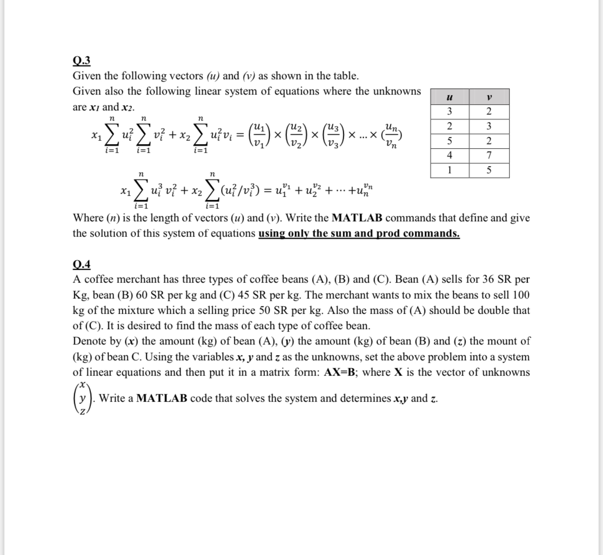 Solved Q. 3Given the following vectors (u) ﻿and (v) ﻿as | Chegg.com