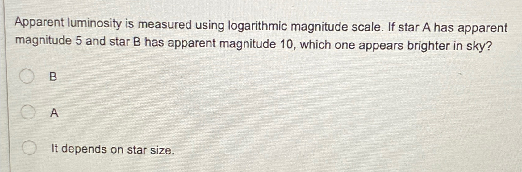 Solved Apparent luminosity is measured using logarithmic | Chegg.com